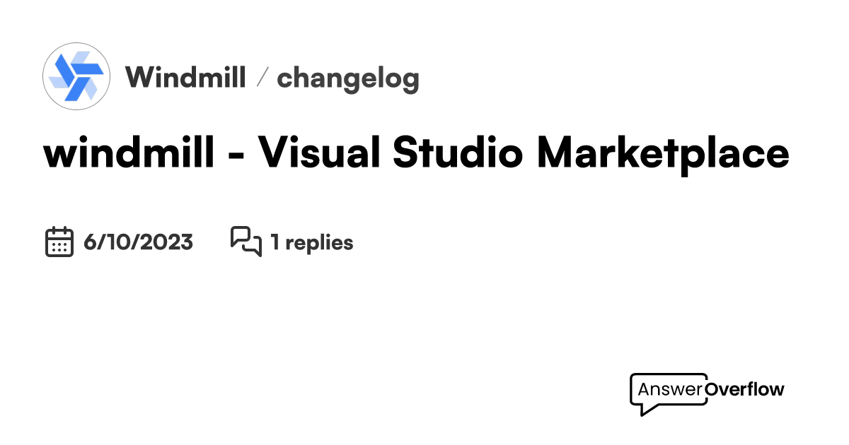 windmill - Visual Studio Marketplace - Windmill