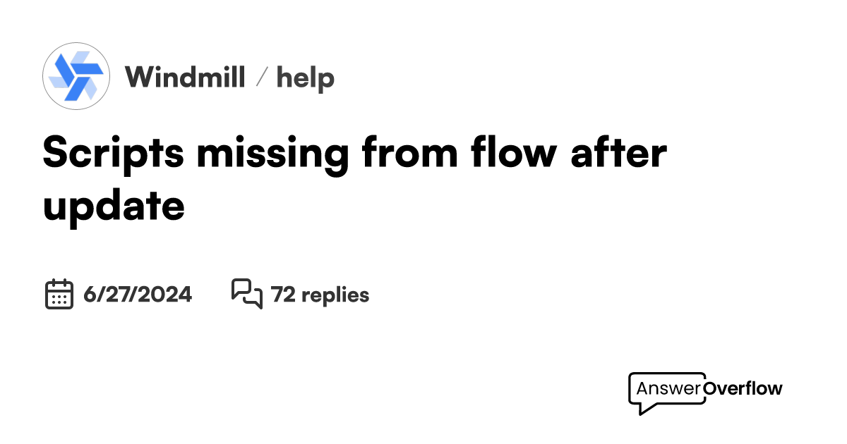 Scripts missing from flow after update - Windmill